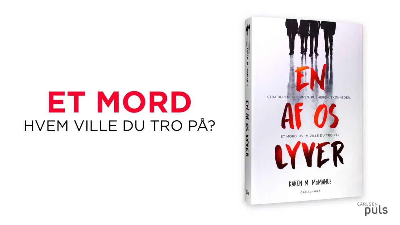 En af os lyver af Karen M. McManus – Cecilie Birkshøj